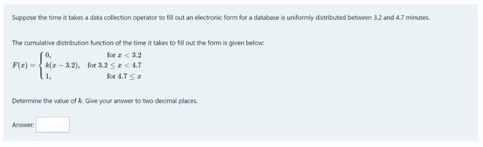 Solved Suppose the time it takes a data collection operator | Chegg.com