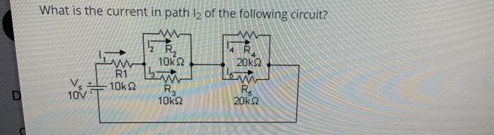 Solved What is the current in path I2 of the following | Chegg.com