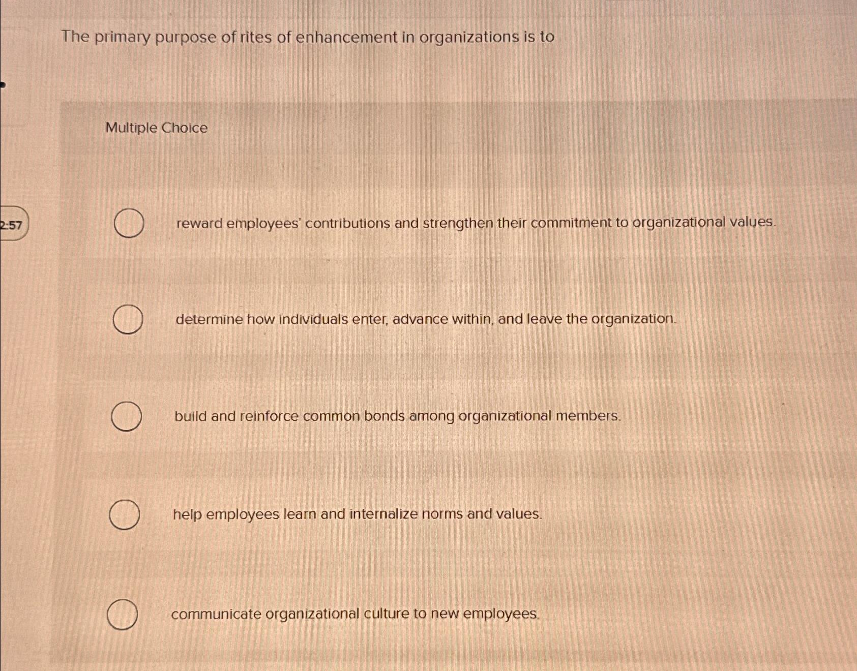 Solved The primary purpose of rites of enhancement in | Chegg.com