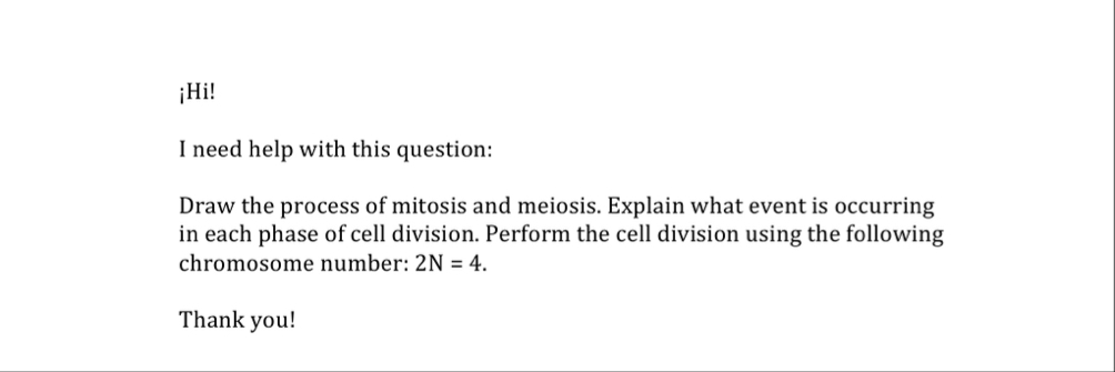 Solved ¡Hi!I need help with this question: BiologyDraw the | Chegg.com
