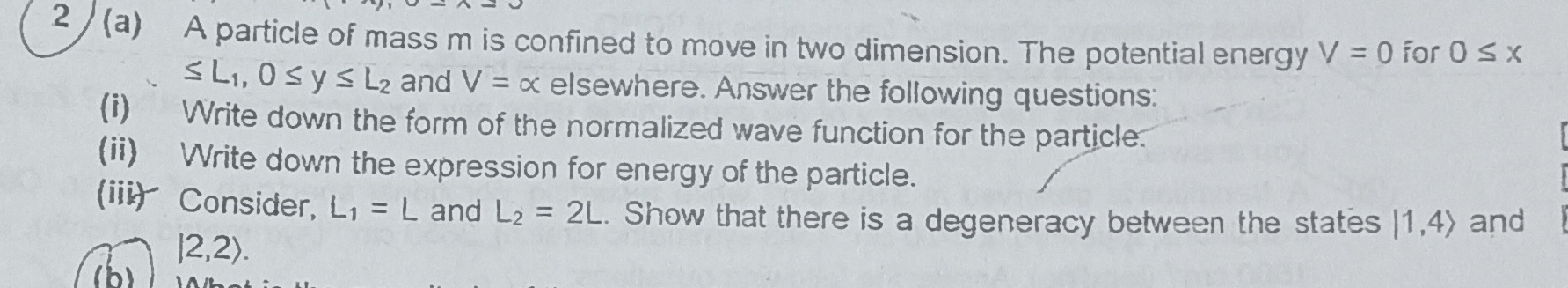 Solved 2 (a) ﻿A particle of mass m ﻿is confined to move in | Chegg.com