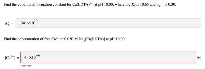 Solved Find the conditional formation constant for | Chegg.com