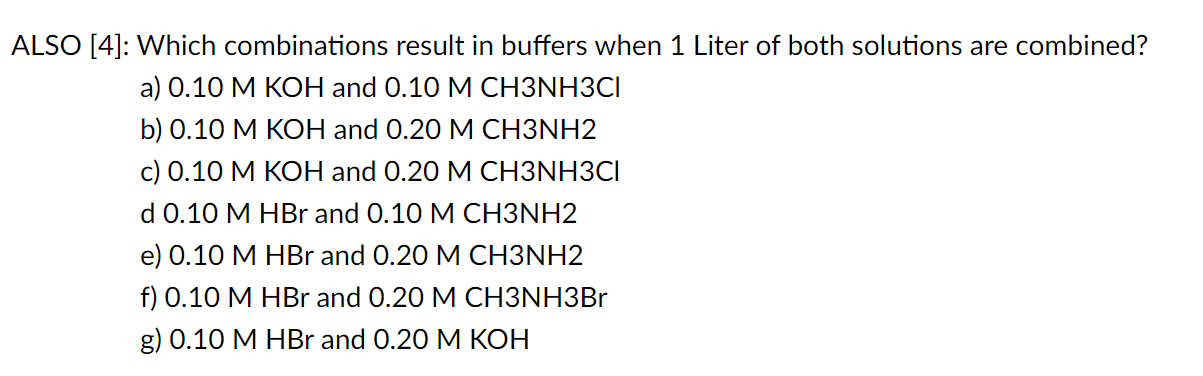 Solved ALSO [4]: Which combinations result in buffers when 1 | Chegg.com