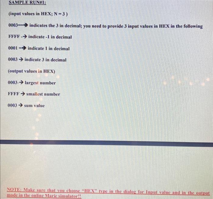Solved Write a MARIE program to allow the user to input N | Chegg.com