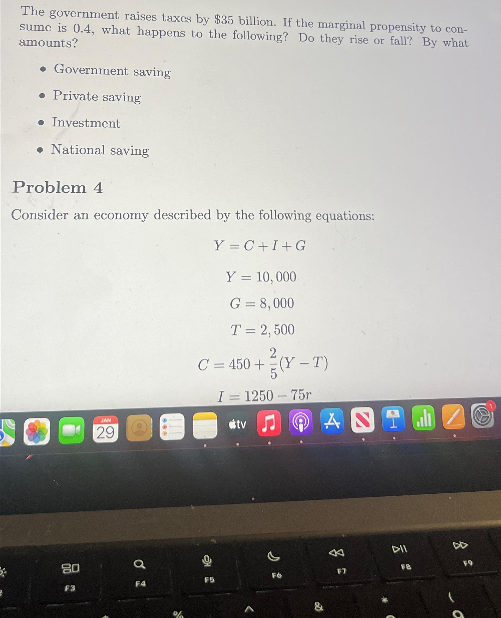 Solved The government raises taxes by $35 ﻿billion. If the | Chegg.com