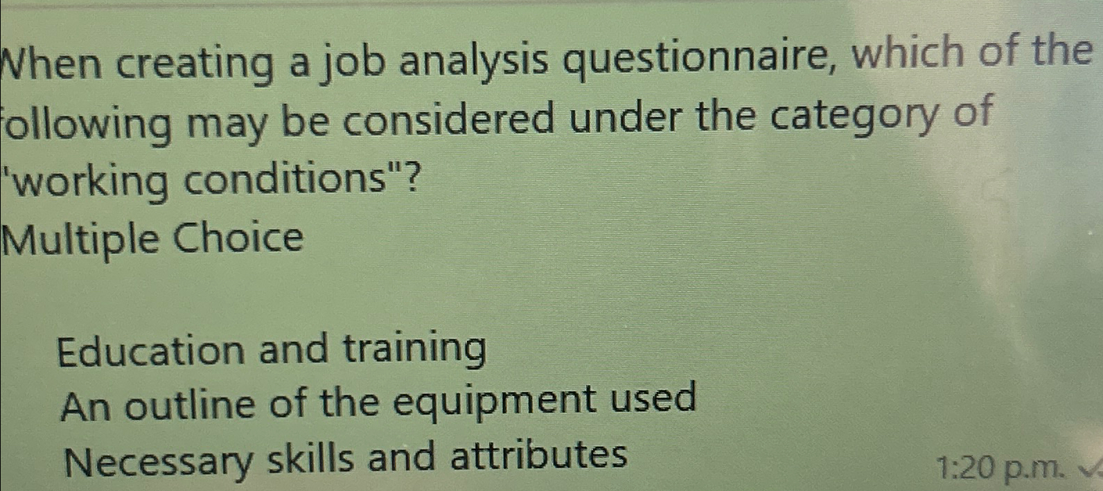Solved When creating a job analysis questionnaire, which of | Chegg.com
