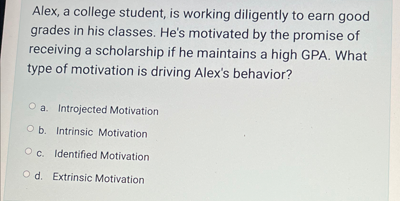 Solved Alex, a college student, is working diligently to | Chegg.com