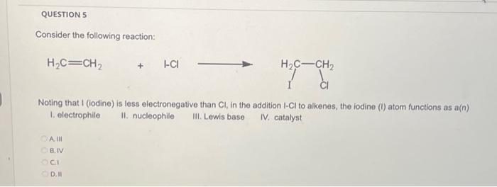 Solved Consider the following reaction: H2C=CH2+HCl Noting | Chegg.com