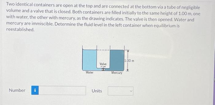 Solved Two identical containers are open at the top and are | Chegg.com