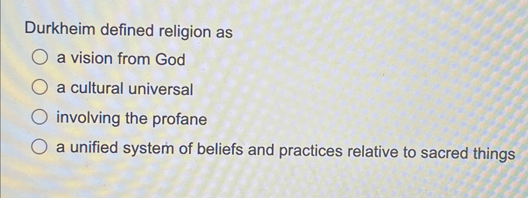 Solved Durkheim defined religion asa vision from Goda | Chegg.com