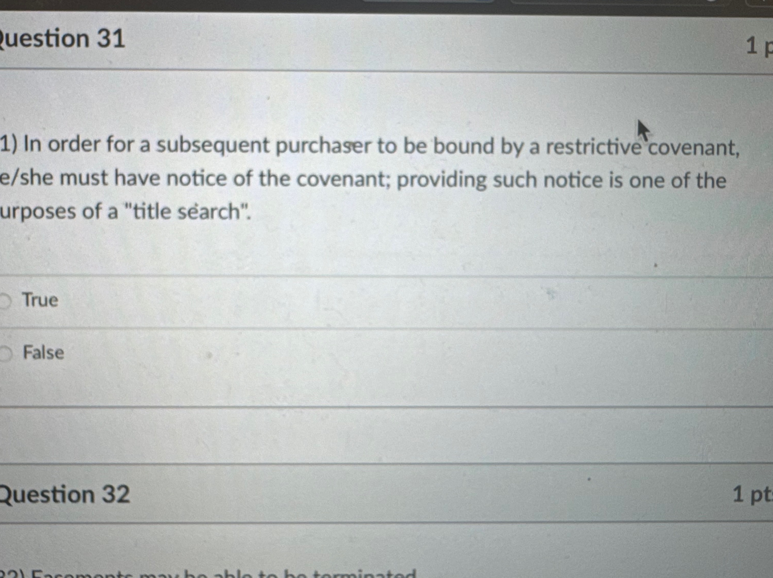 Solved In order for a subsequent purchaser to be bound by a | Chegg.com