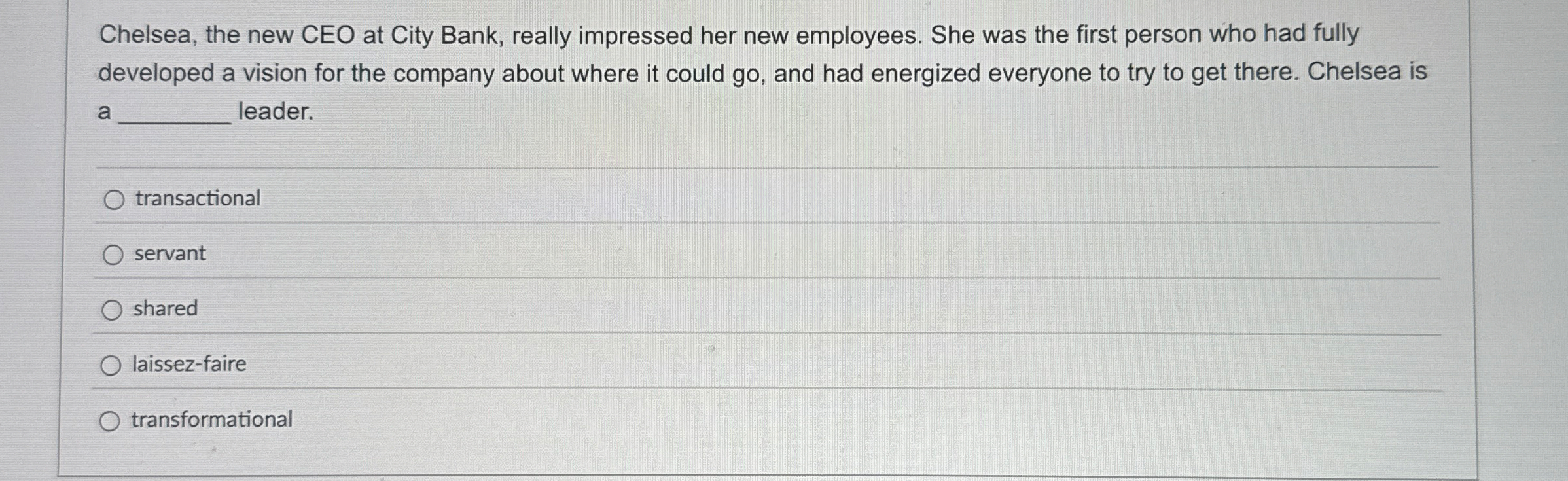 Solved Chelsea, the new CEO at City Bank, really impressed | Chegg.com