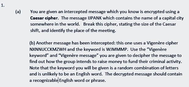 Solved a) You are given an intercepted message which you | Chegg.com