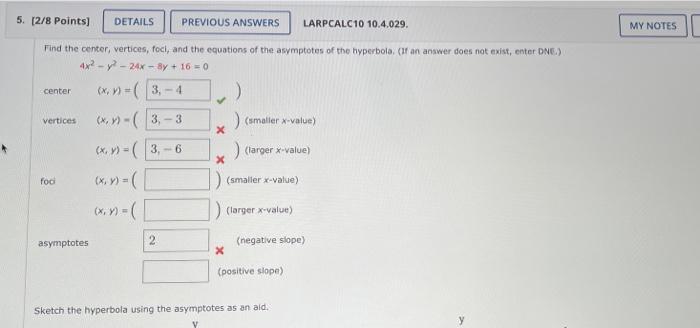Solved 5. (2/8 Points) DETAILS PREVIOUS ANSWERS LARPCALC10 | Chegg.com Solved 5. (2/8 Points) DETAILS PREVIOUS ANSWERS LARPCALC10 | Chegg.com