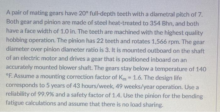 Solved A pair of mating gears have 20∘ full-depth teeth with | Chegg.com