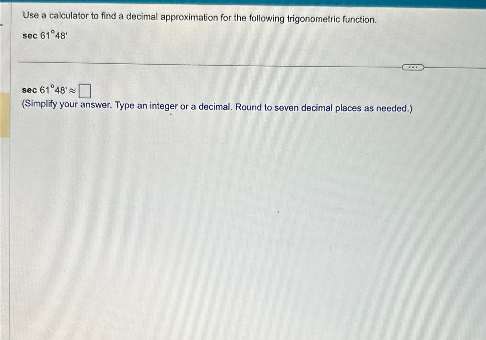 Solved Use a calculator to find a decimal approximation for | Chegg.com
