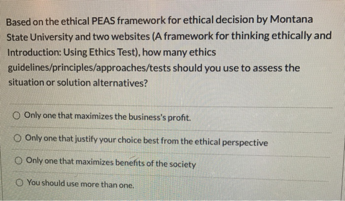 Solved Based on the ethical PEAS framework for ethical | Chegg.com