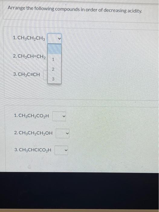 Solved Arrange the following compounds in order of | Chegg.com