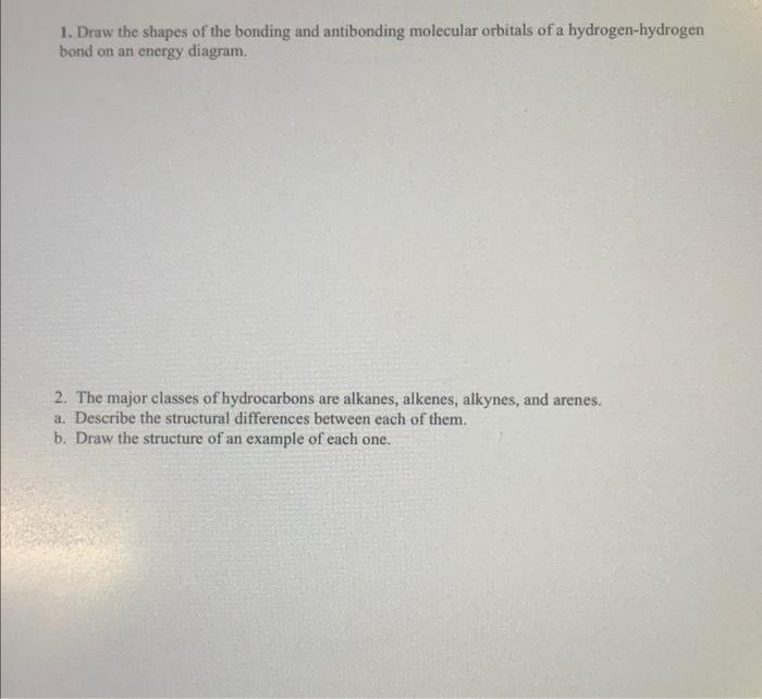 Solved 1) Draw the shapes of the bonding and antibonding | Chegg.com