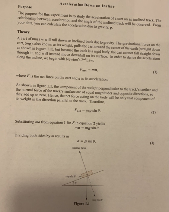 Solved Acceleration Down an Incline Purpose The purpose for | Chegg.com