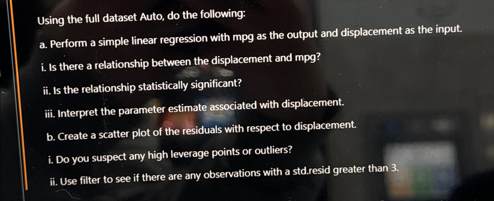 Solved Using the full dataset Auto, do the following:a. | Chegg.com