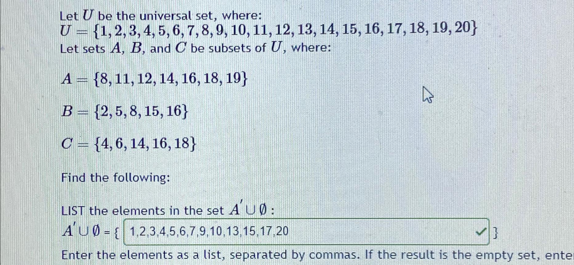 Solved Let U ﻿be the universal set, | Chegg.com