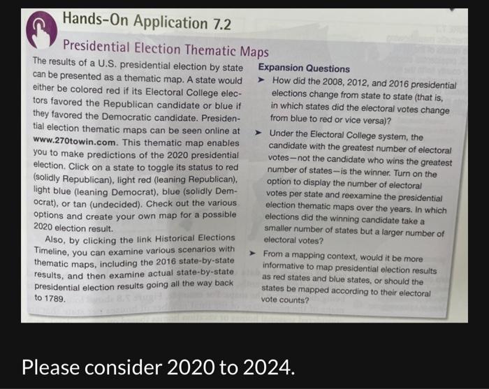 Presidential Election Thematic Maps The results of a | Chegg.com