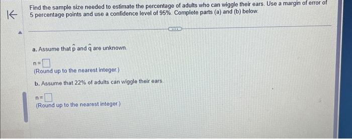 Solved Find The Sample Size Needed To Estimate The 9896