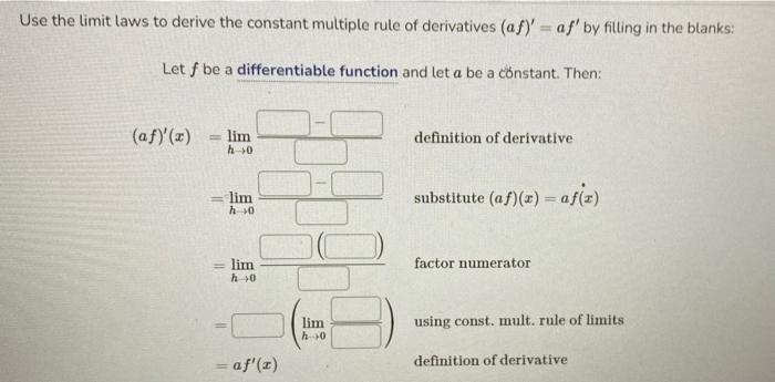 Solved Use the limit laws to derive the constant multiple | Chegg.com