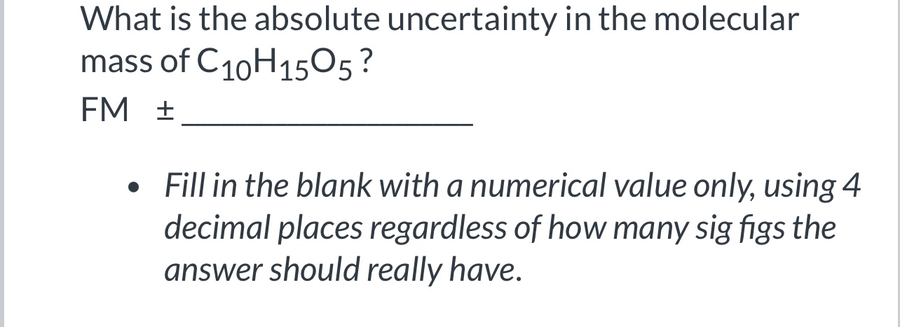 Solved What is the absolute uncertainty in the molecular | Chegg.com