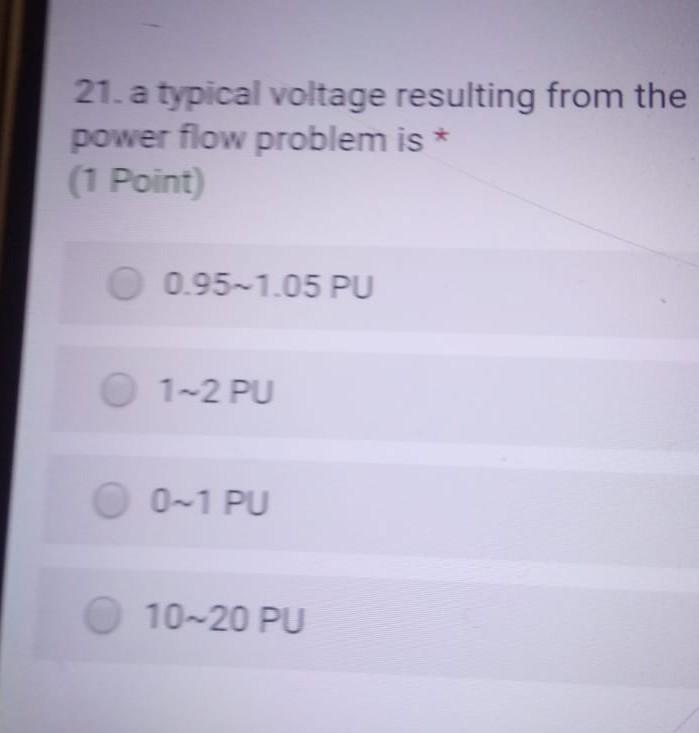 Solved 21. a typical voltage resulting from the power flow | Chegg.com