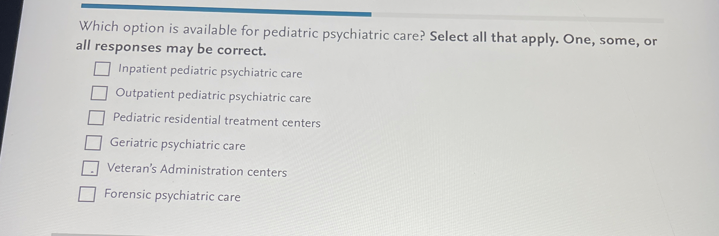 Solved Which option is available for pediatric psychiatric | Chegg.com