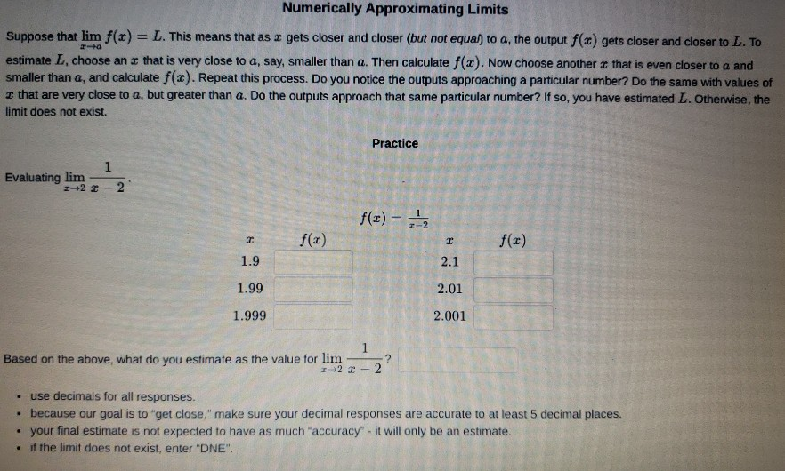 Solved Numerically Approximating Limits Suppose that lim | Chegg.com