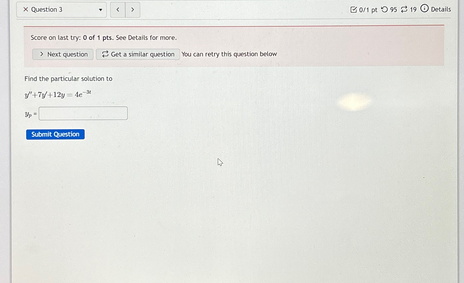 Solved × ﻿Question 3匹01 ﻿pt り95⇄19DetailsScore on last try: | Chegg.com
