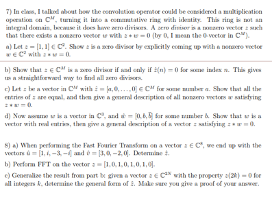 Solved In class, I talked about bow the convolution operator | Chegg.com
