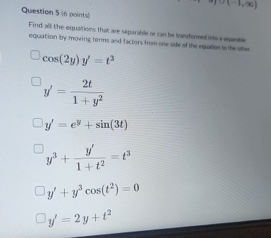 Solved Question 5 (6 ﻿points)Find all the equations that are | Chegg.com