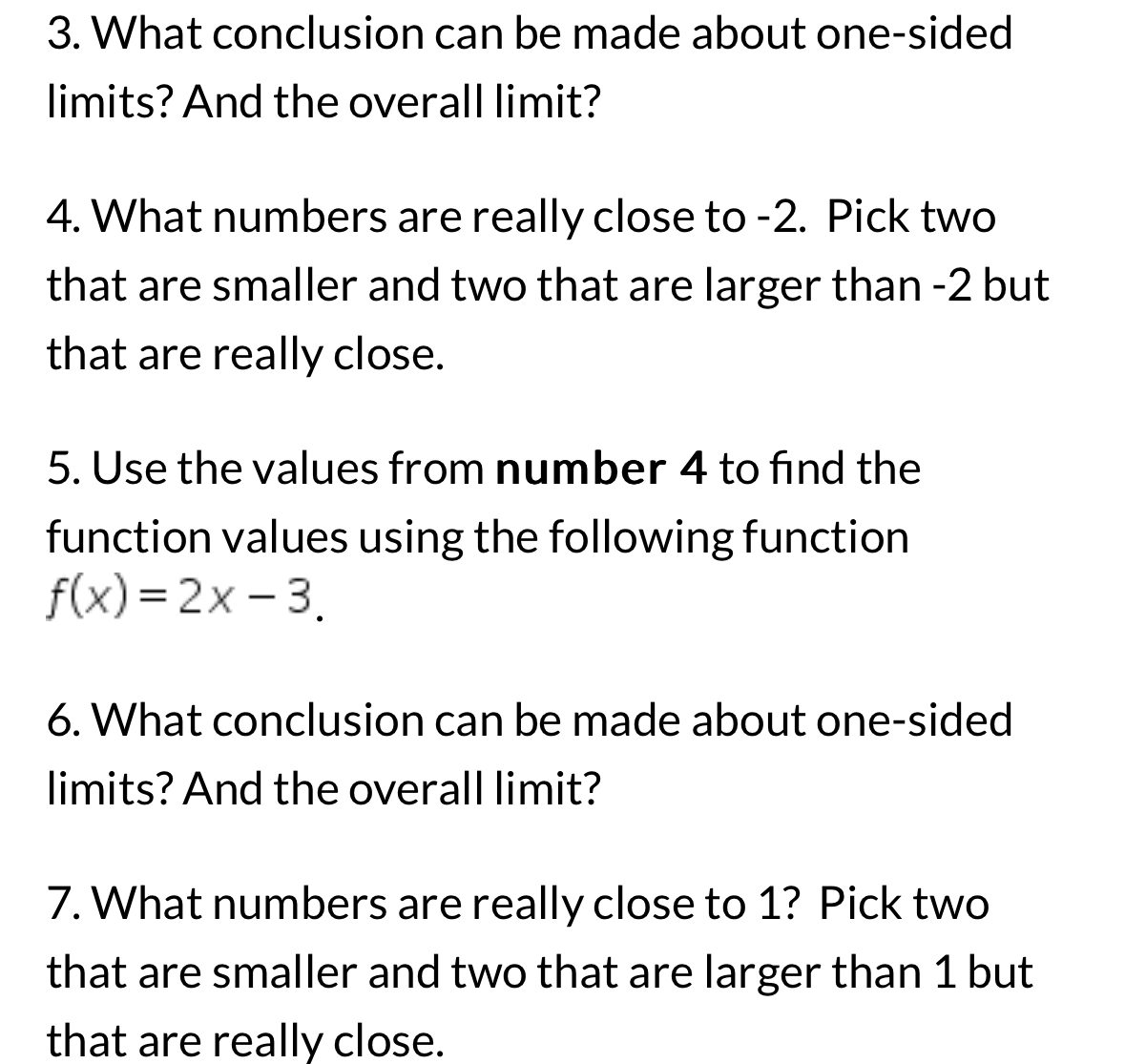 Solved What conclusion can be made about one-sided limits? | Chegg.com