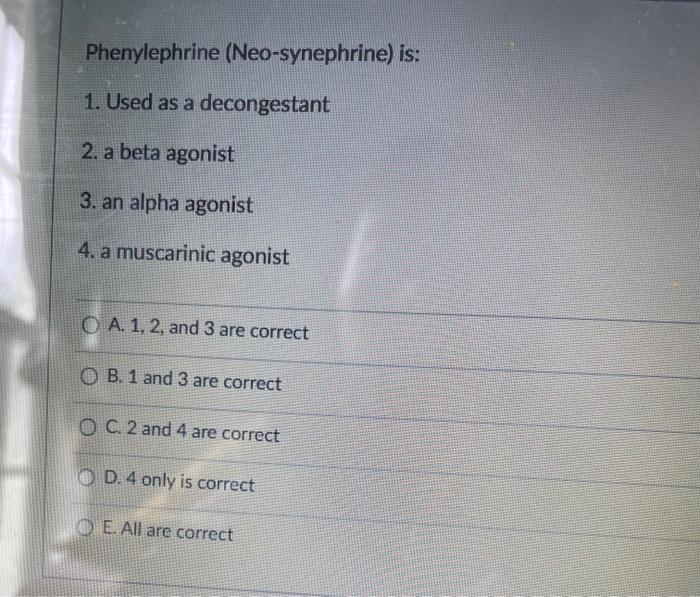 Solved Phenylephrine (Neo-synephrine) is: 1. Used as a | Chegg.com