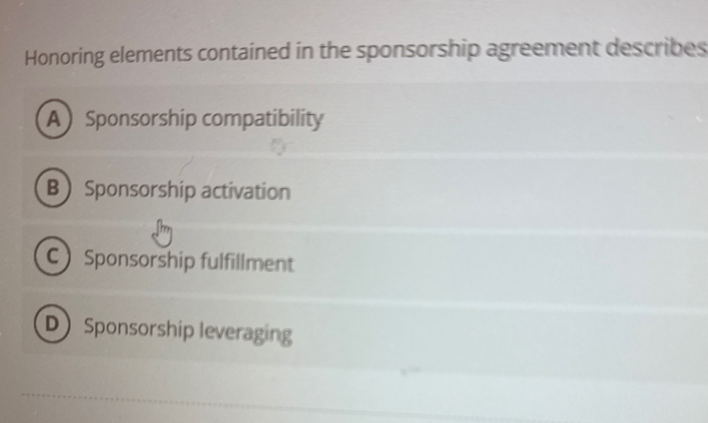 Solved Honoring elements contained in the sponsorship | Chegg.com