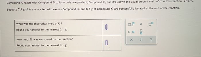 Solved Compound A Reacts With Compound B To Form Only One