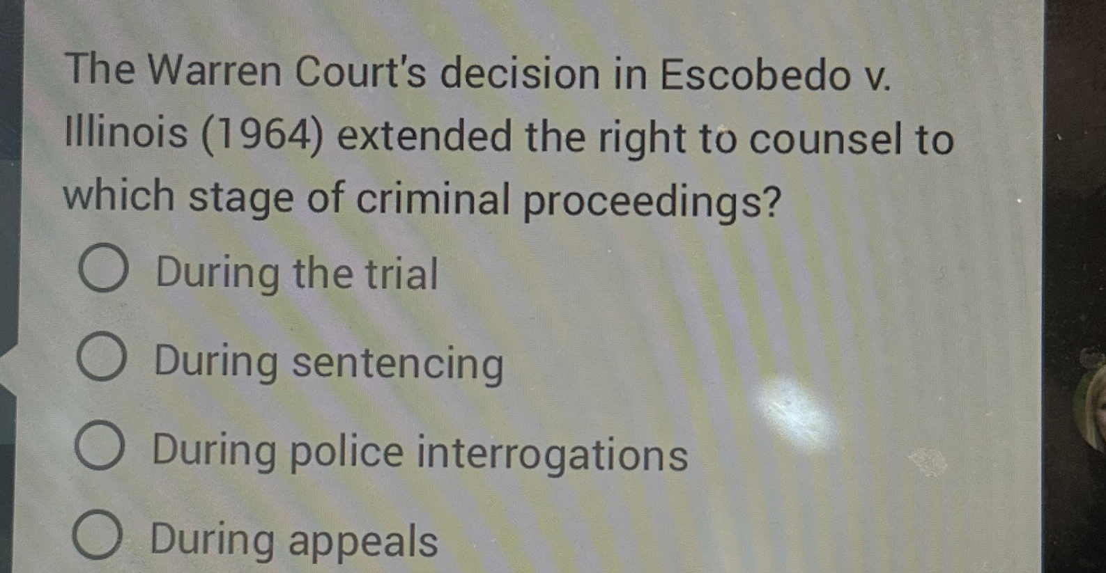 Solved The Warren Court's decision in Escobedo v. ﻿Illinois | Chegg.com