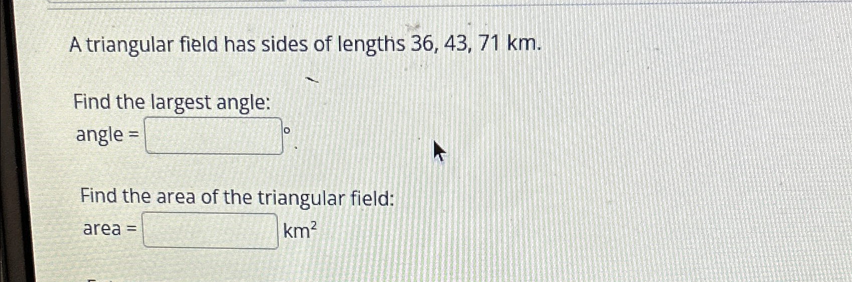 Solved A triangular field has sides of lengths | Chegg.com