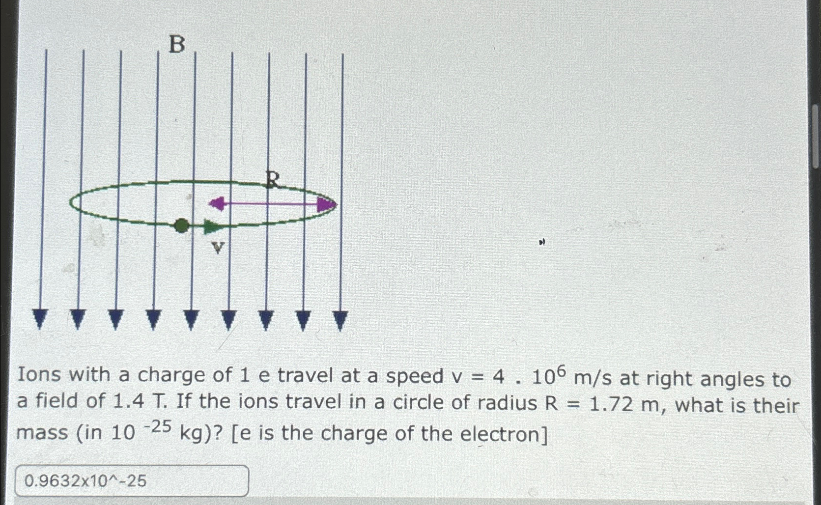Solved Ions with a charge of 1e ﻿travel at a speed v=4*106ms | Chegg.com