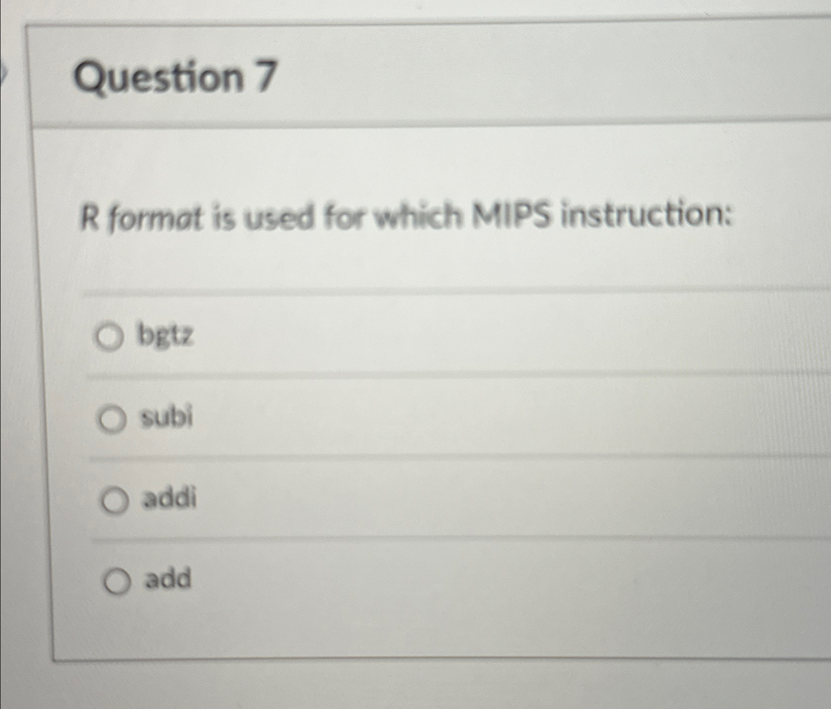 Solved Question 7R ﻿format is used for which MIPS | Chegg.com