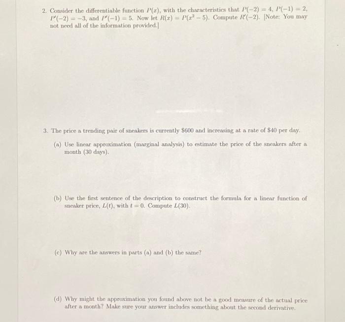 Solved 2. Consider the differentiable function P(x), with | Chegg.com