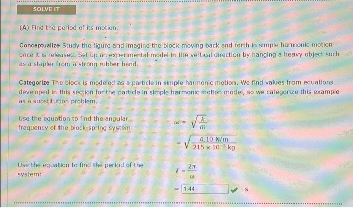 Solved Example 12.1 A Block-Spring System x=0 A 215-g block | Chegg.com