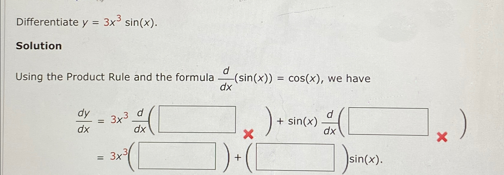 Solved Differentiate y=3x3sin(x).SolutionUsing the Product | Chegg.com