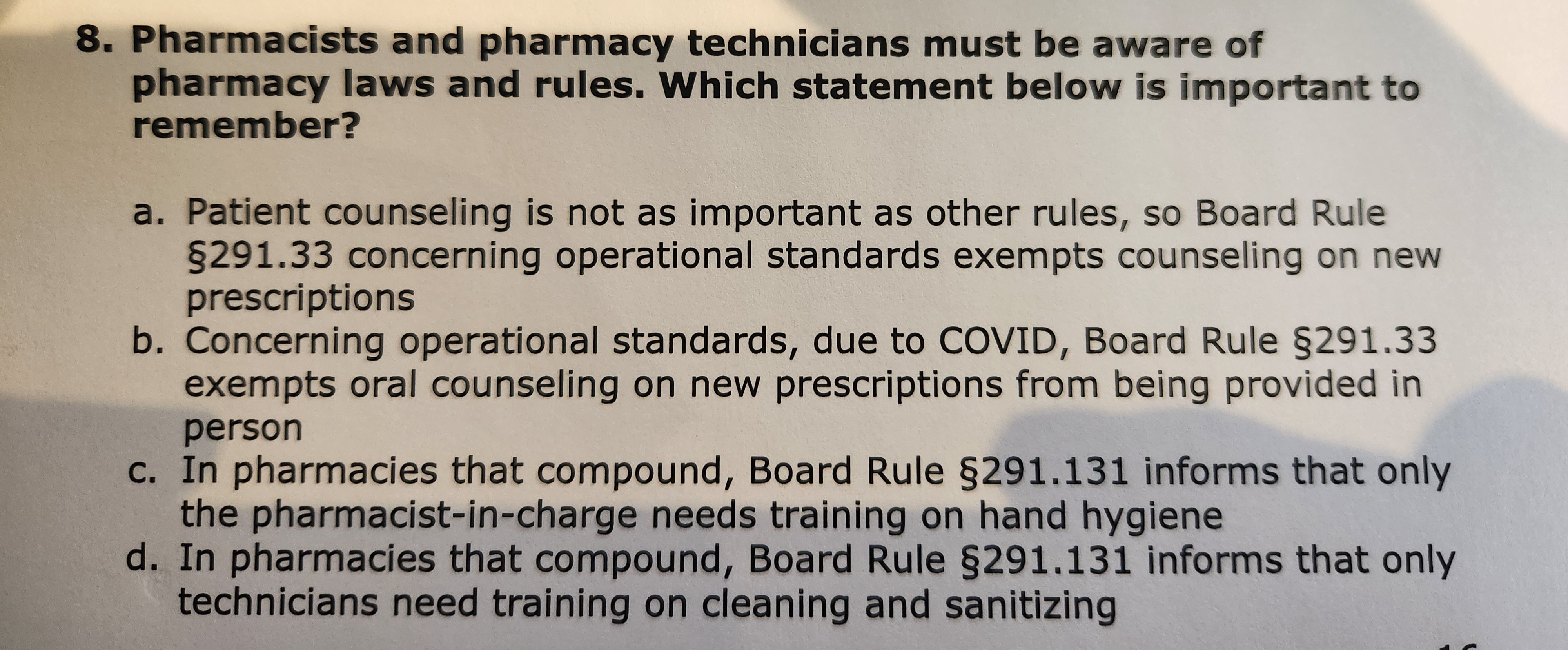 8. ﻿Pharmacists and pharmacy technicians must be | Chegg.com