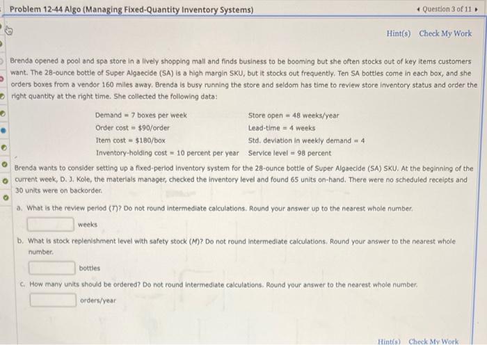 Solved Problem 12-44 Algo (Managing Fixed-Quantity Inventory | Chegg.com