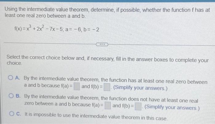 Solved Using the intermediate value theorem, determine, if | Chegg.com
